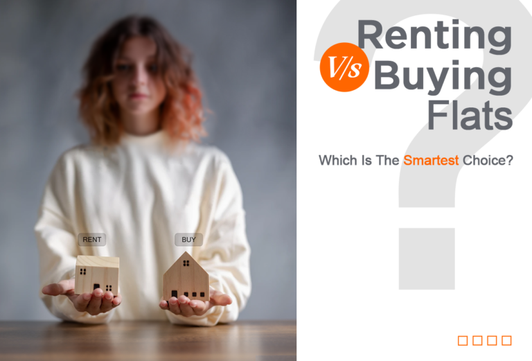 Buying a Flat vs Renting | Pros, Cons & Smart Choices